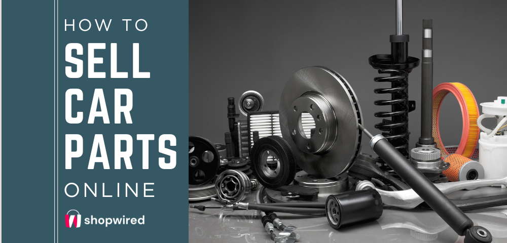 How To Sell Car Parts Online (2025)