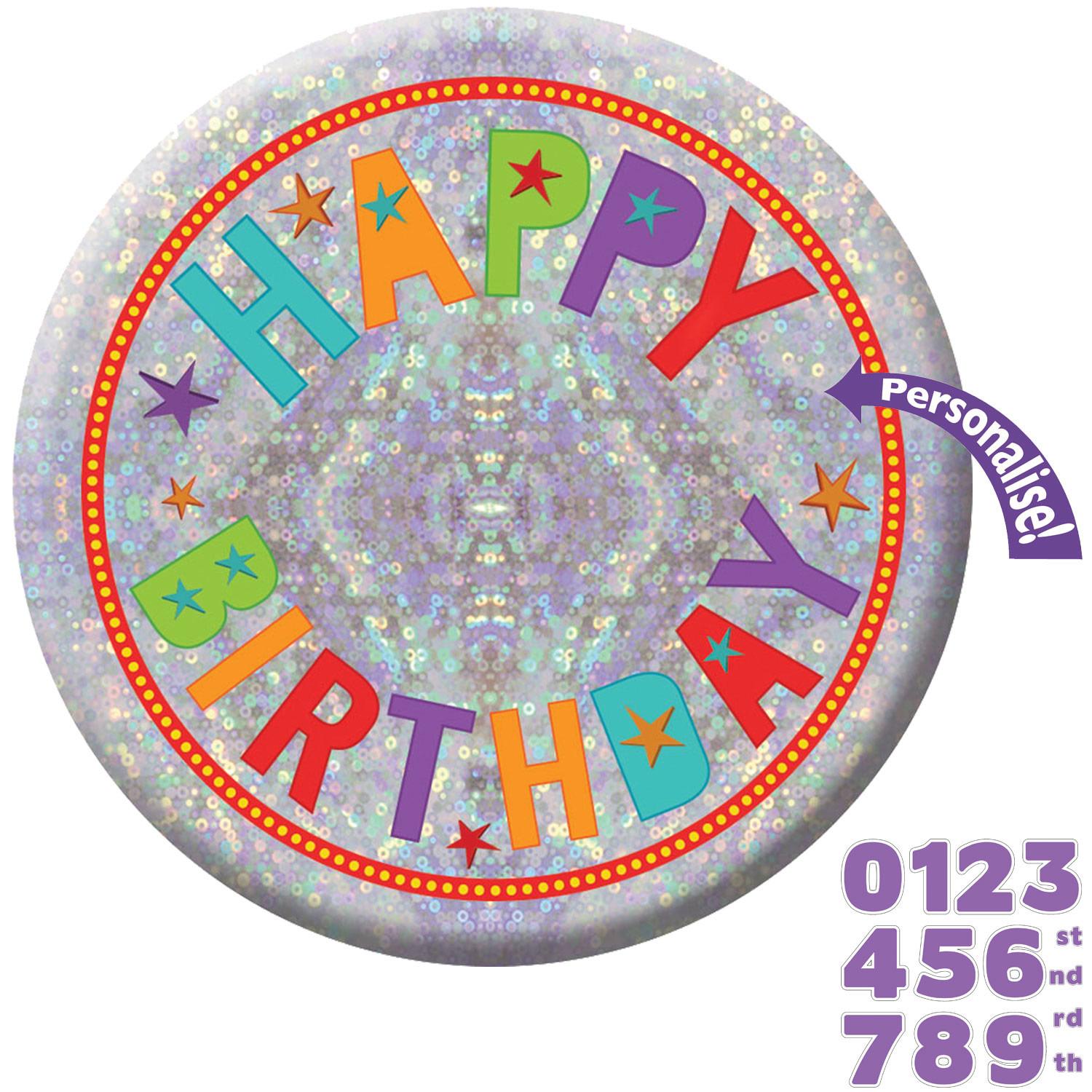 Holographic Badge Birthday Add an Age