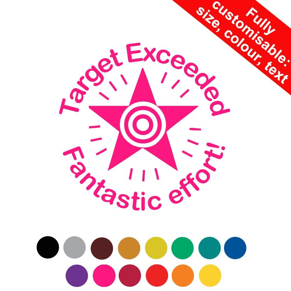 Teacher Stamps | Target Exceeded. Fantastic effort! Stamper. 22mm ...