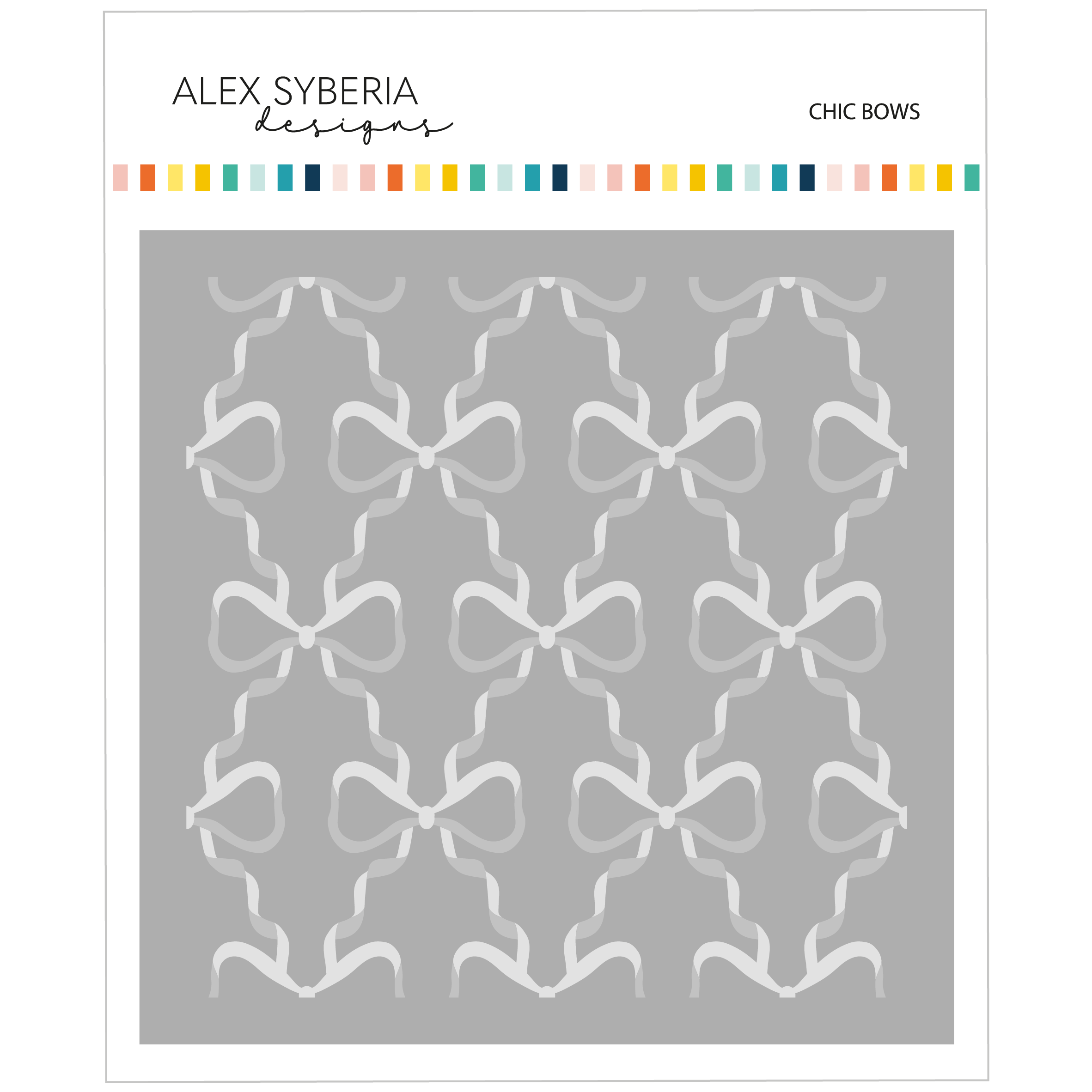 Alex Syberia Designs- Chic Bows Stencil Set