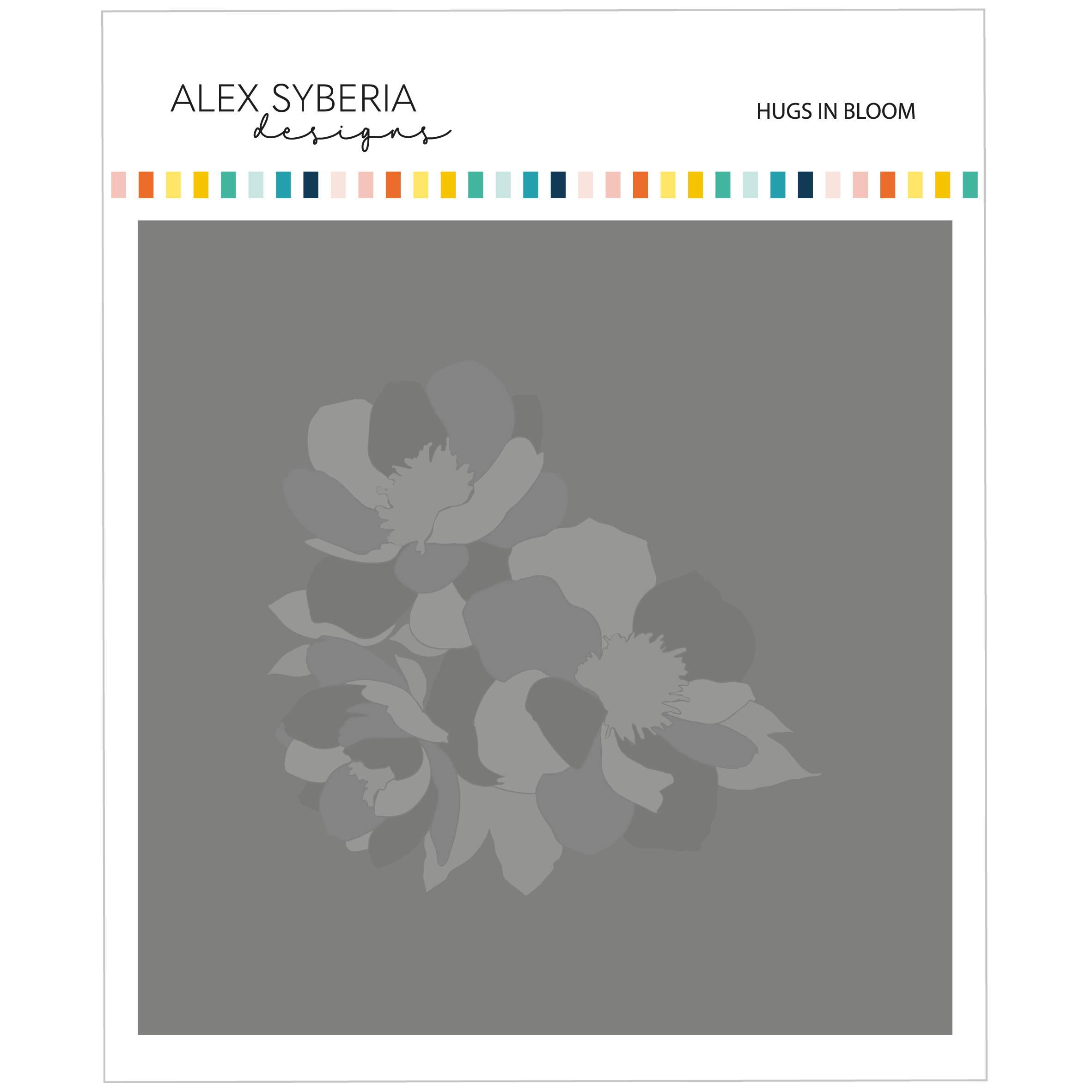 Alex Syberia Designs- Hugs in Bloom Stencil Set