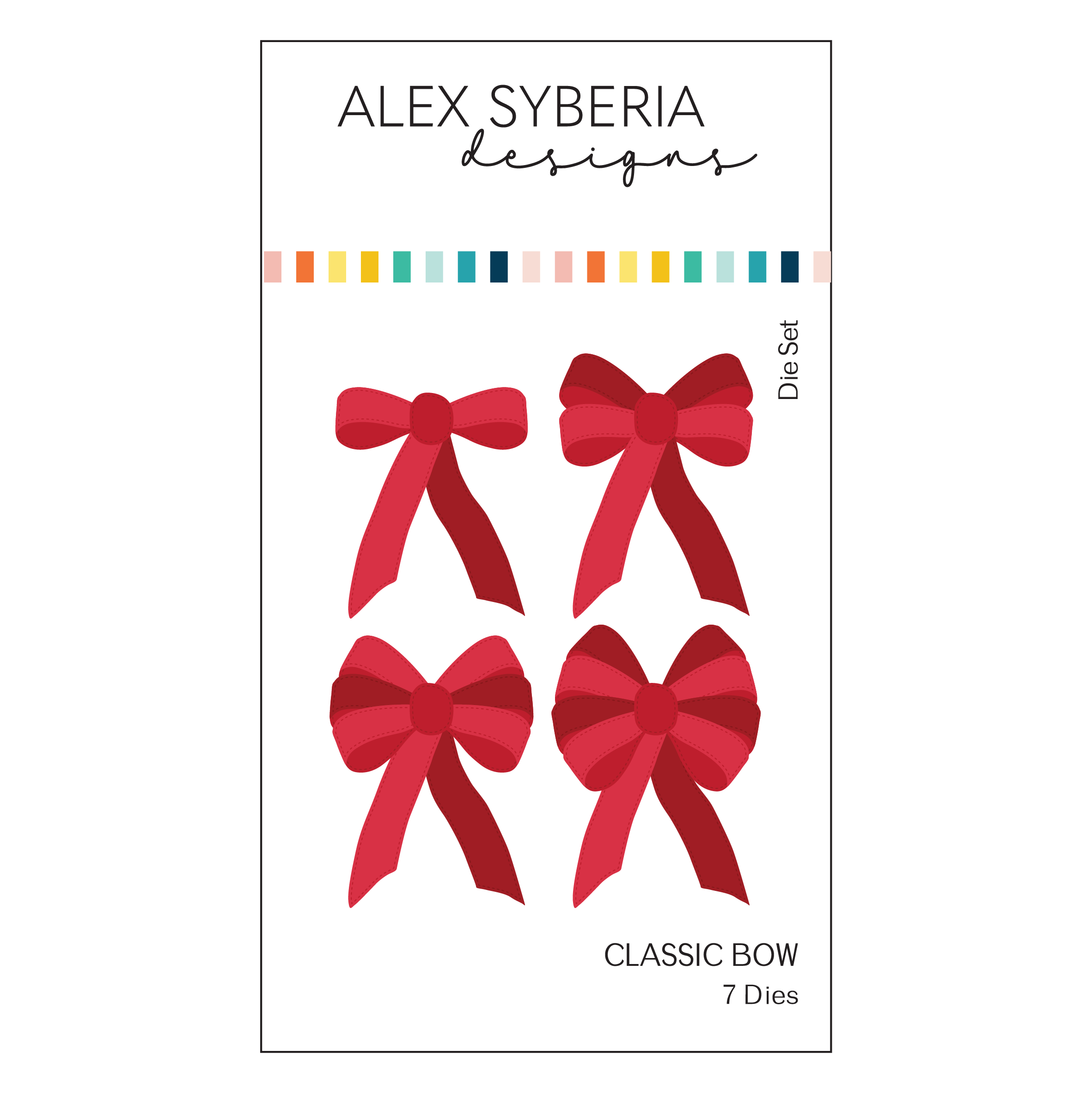 Alex Syberia Designs- Classic Bow Die Set
