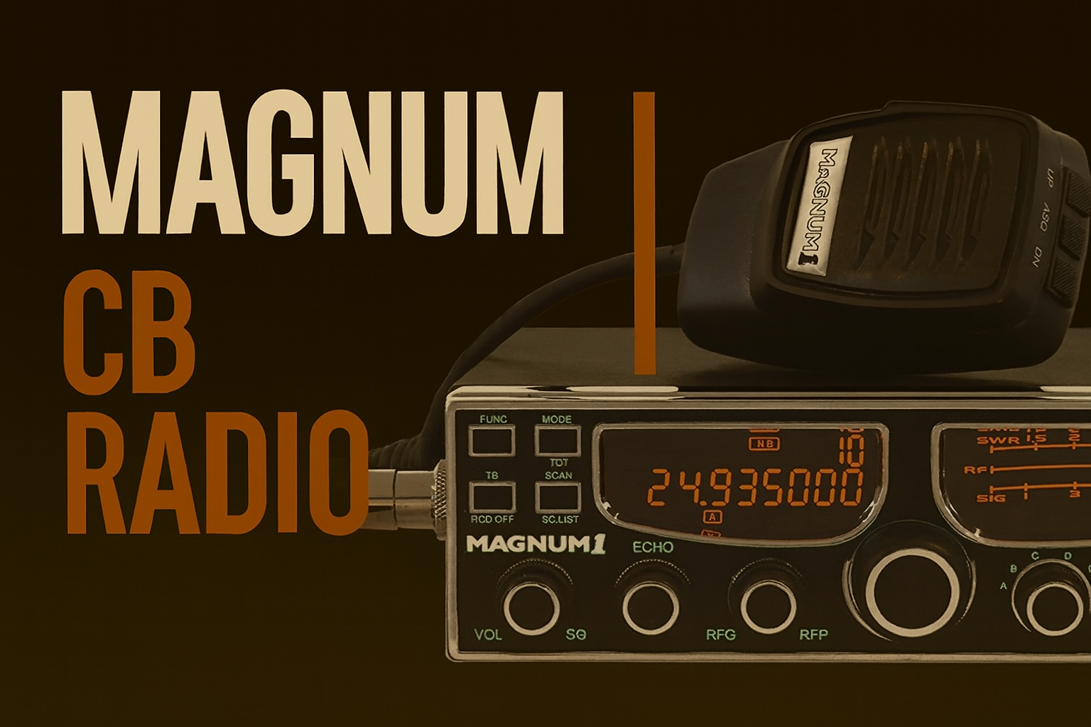 MAGNUM CB RADIO | Mobile Transceivers with Digital Display – Radioworld UK