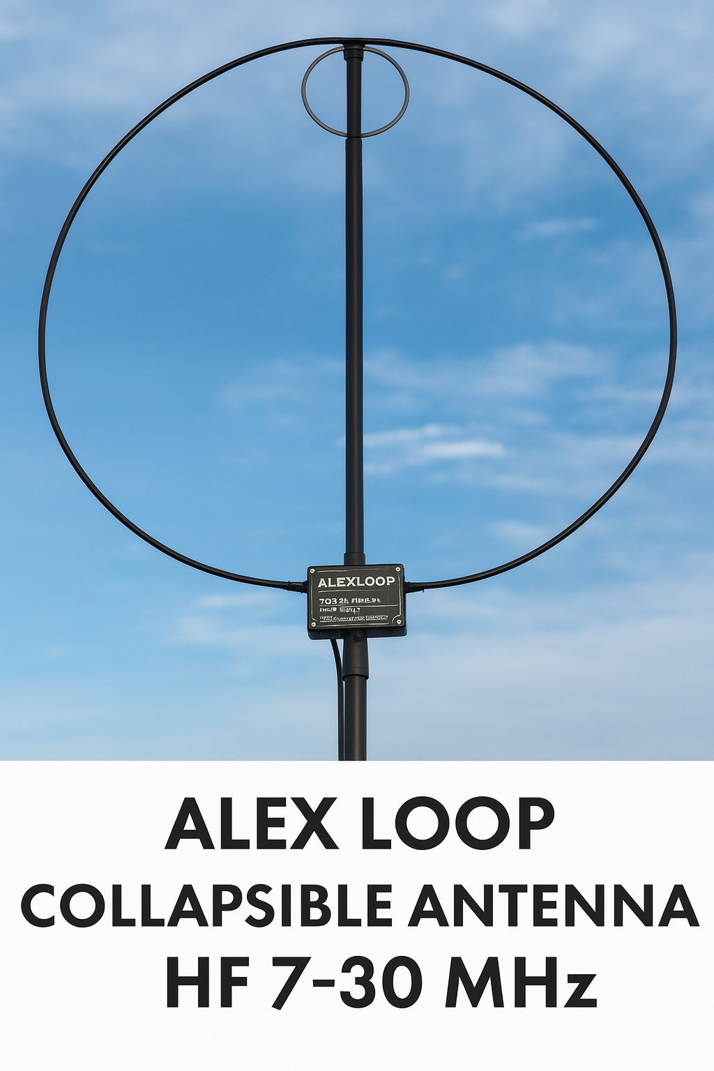 ALEX-LOOP Antenna – Portable HF Magnetic Loop | Radioworld UK