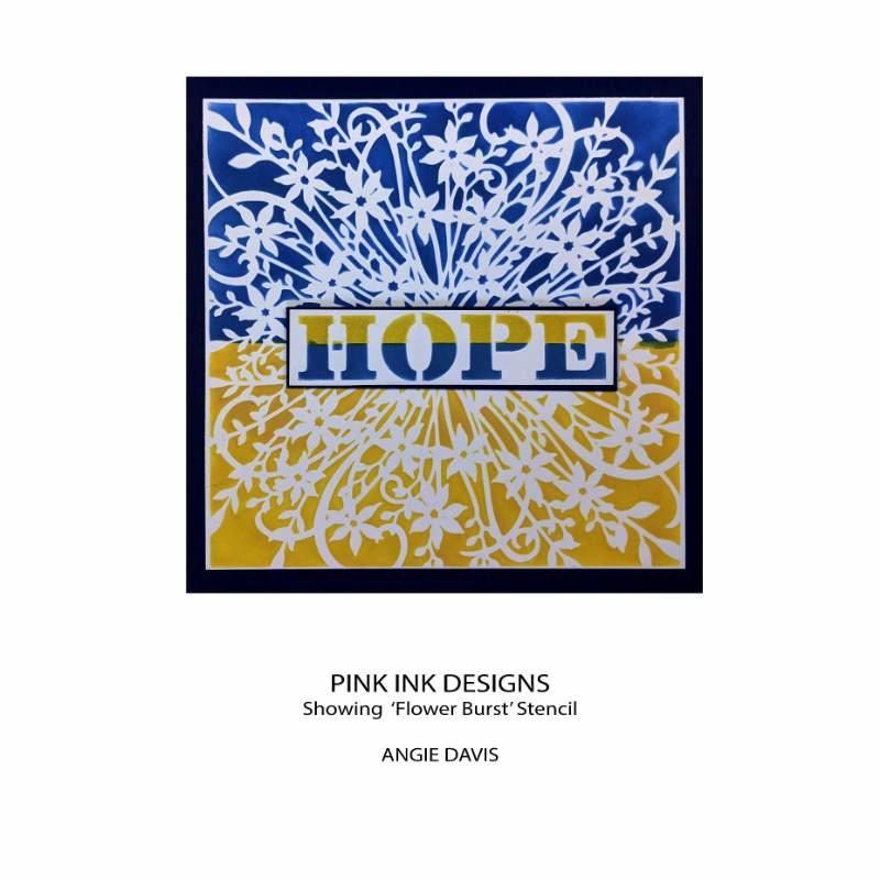 Pink Ink Designs Flower Burst 7 in x 7 in Stencil
