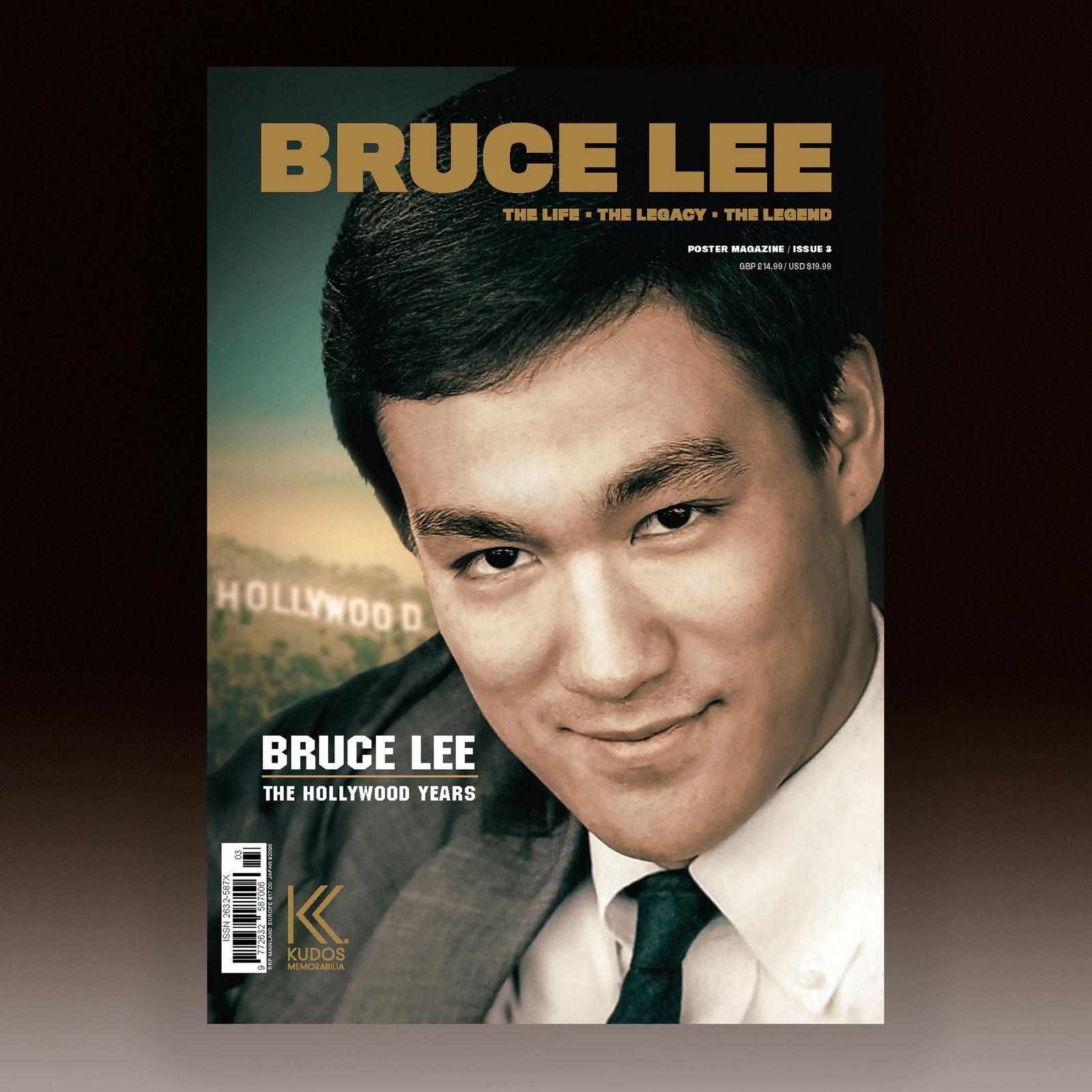Bruce Lee Magazine: Issue 5 - Life, Legacy, and Legend of the Icon.