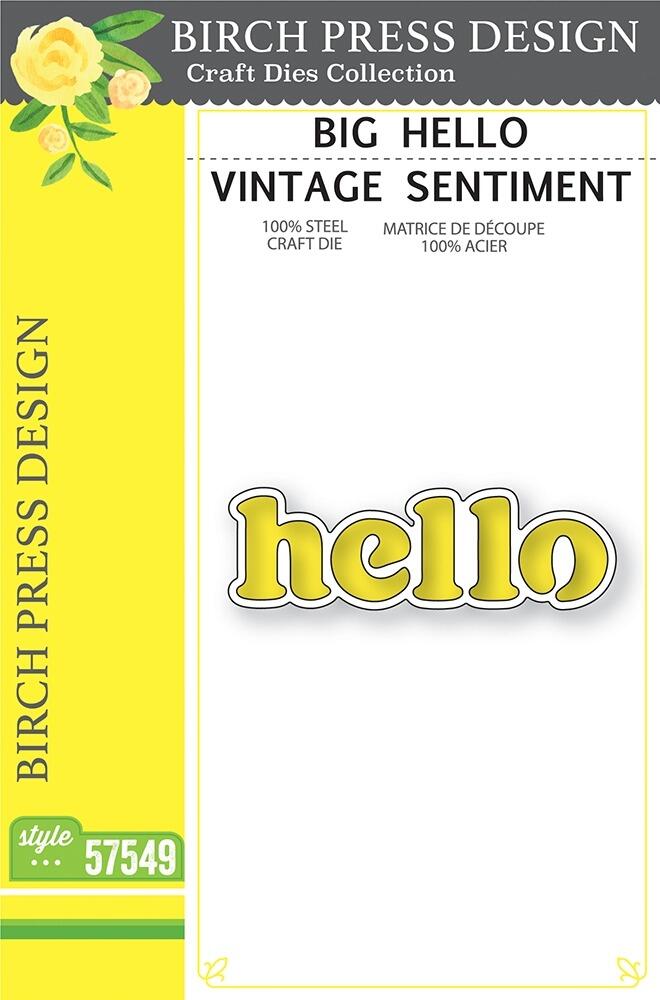 Birch Press Design 57549 Big Hello Vintage Sentiment craft die