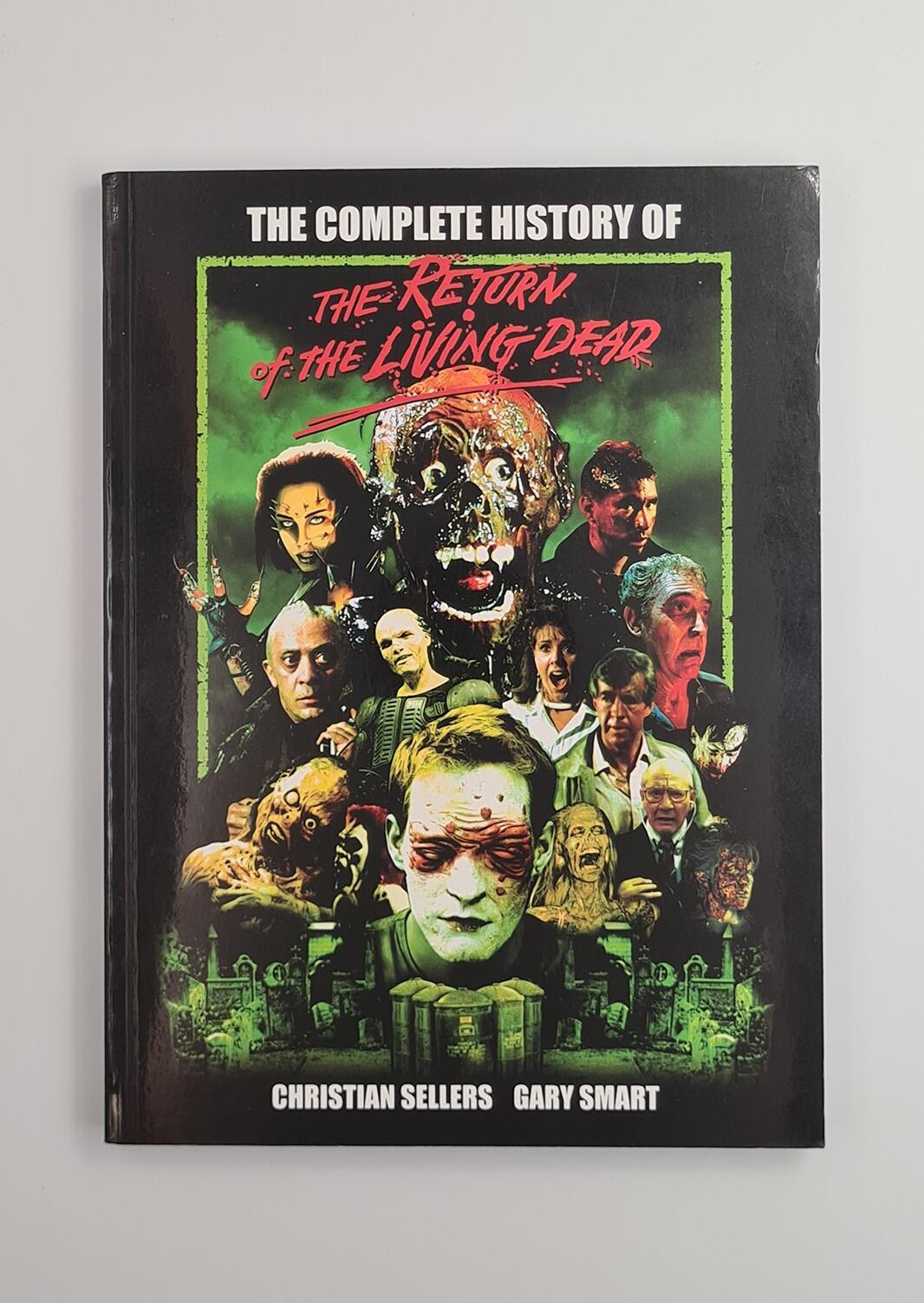 The Complete History of The Return of the Living Dead - Book ...