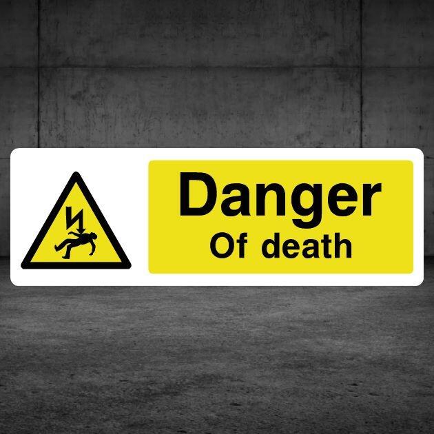 Danger of Death Electrical Sign - Comply with HSE Safety Standards