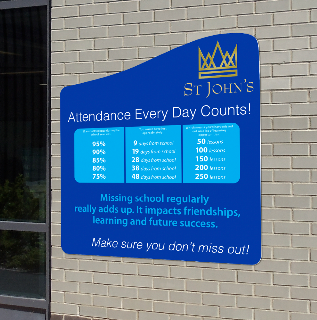 School Attendance Sign
