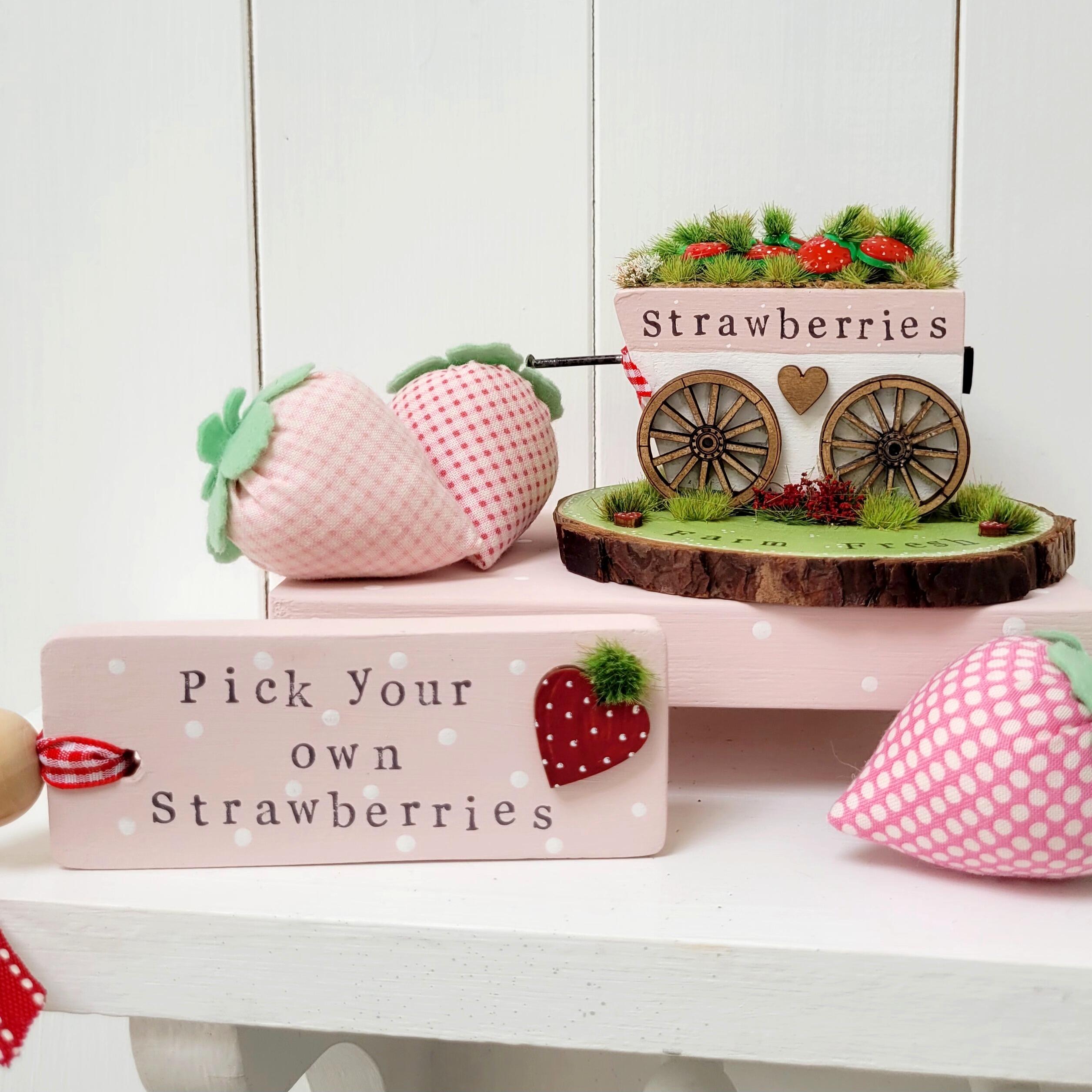 PICK YOUR OWN STRAWBERRIES MINI SIGN