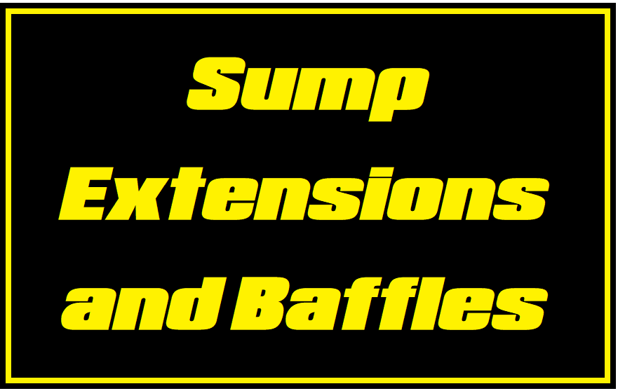 Sump Extensions & Baffles