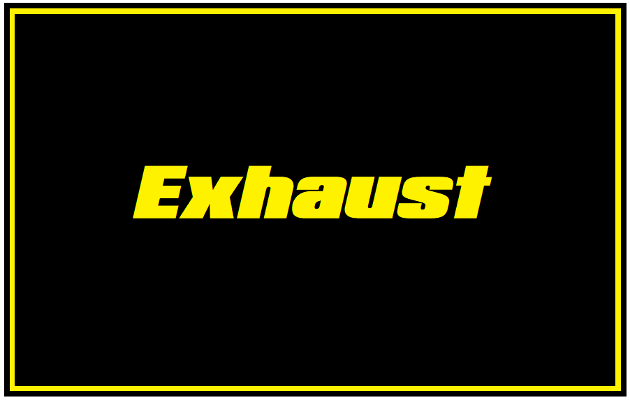 Exhaust
