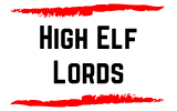 High Elf Lords