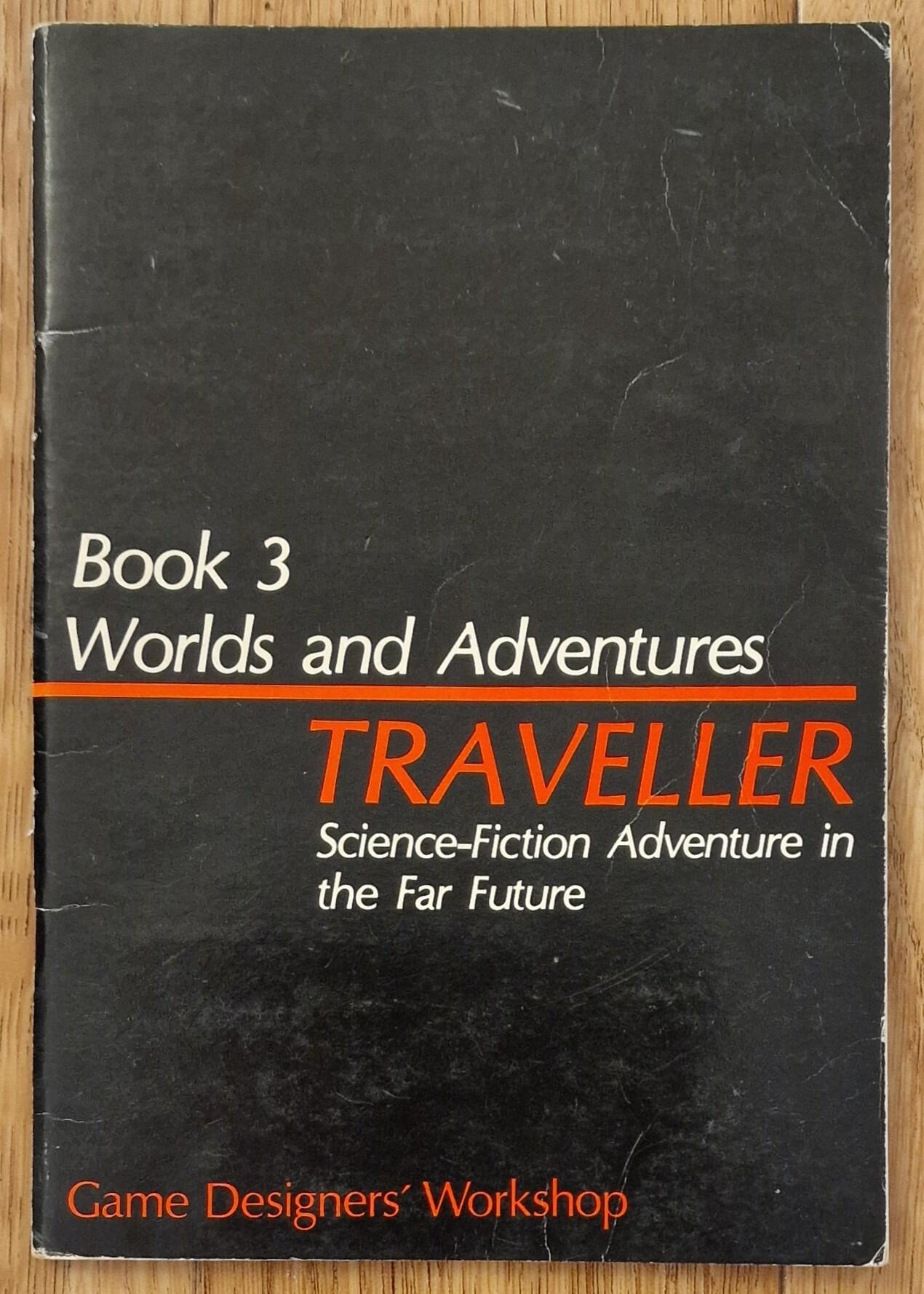 Book 3 Worlds and Adventures for Classic Traveller Games Workshop ...
