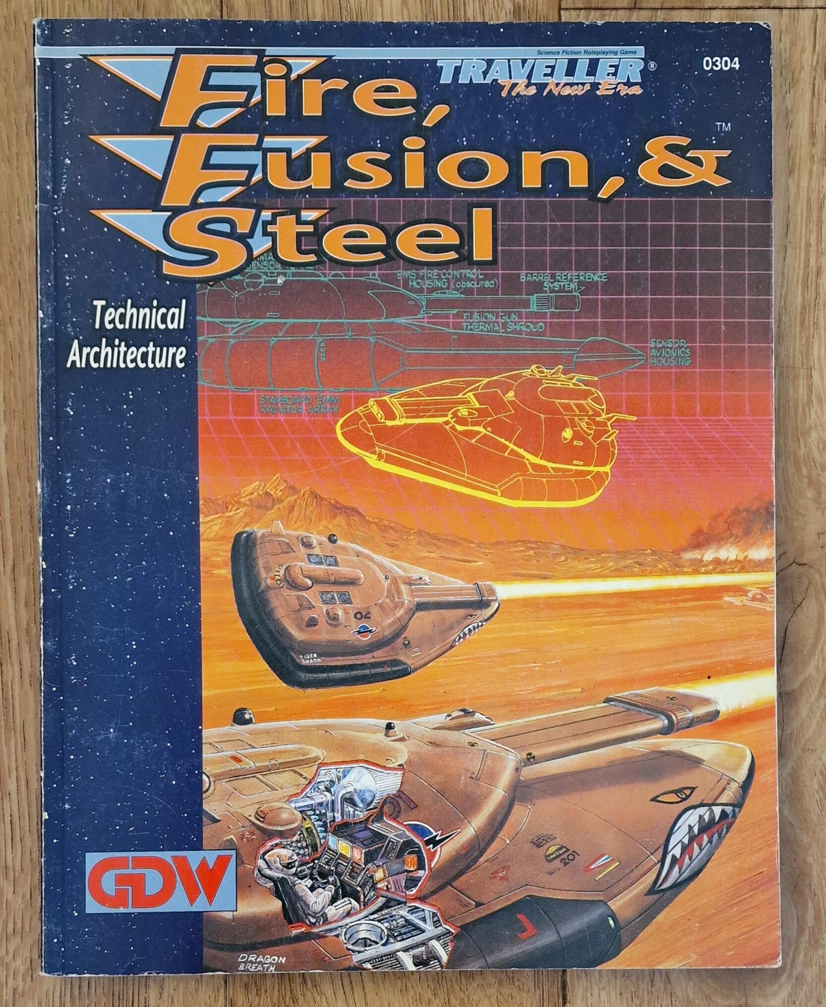 Fire Fusion & Steel for Traveller The New Era by GDW