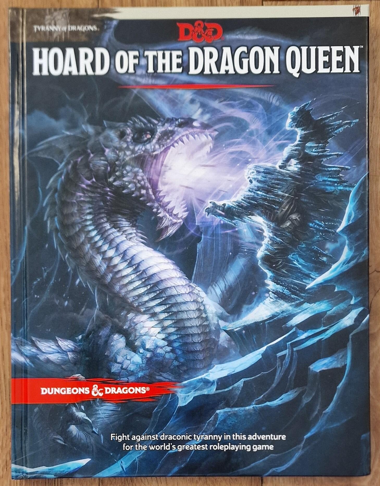 Hoard of the Dragon Queen Tyranny of Dragons for Dungeons & Dragons 5th edition