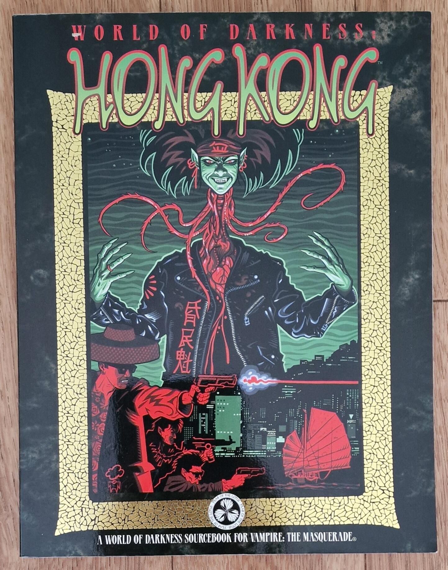 World of Darkness Hong Kong RPG book by White Wolf