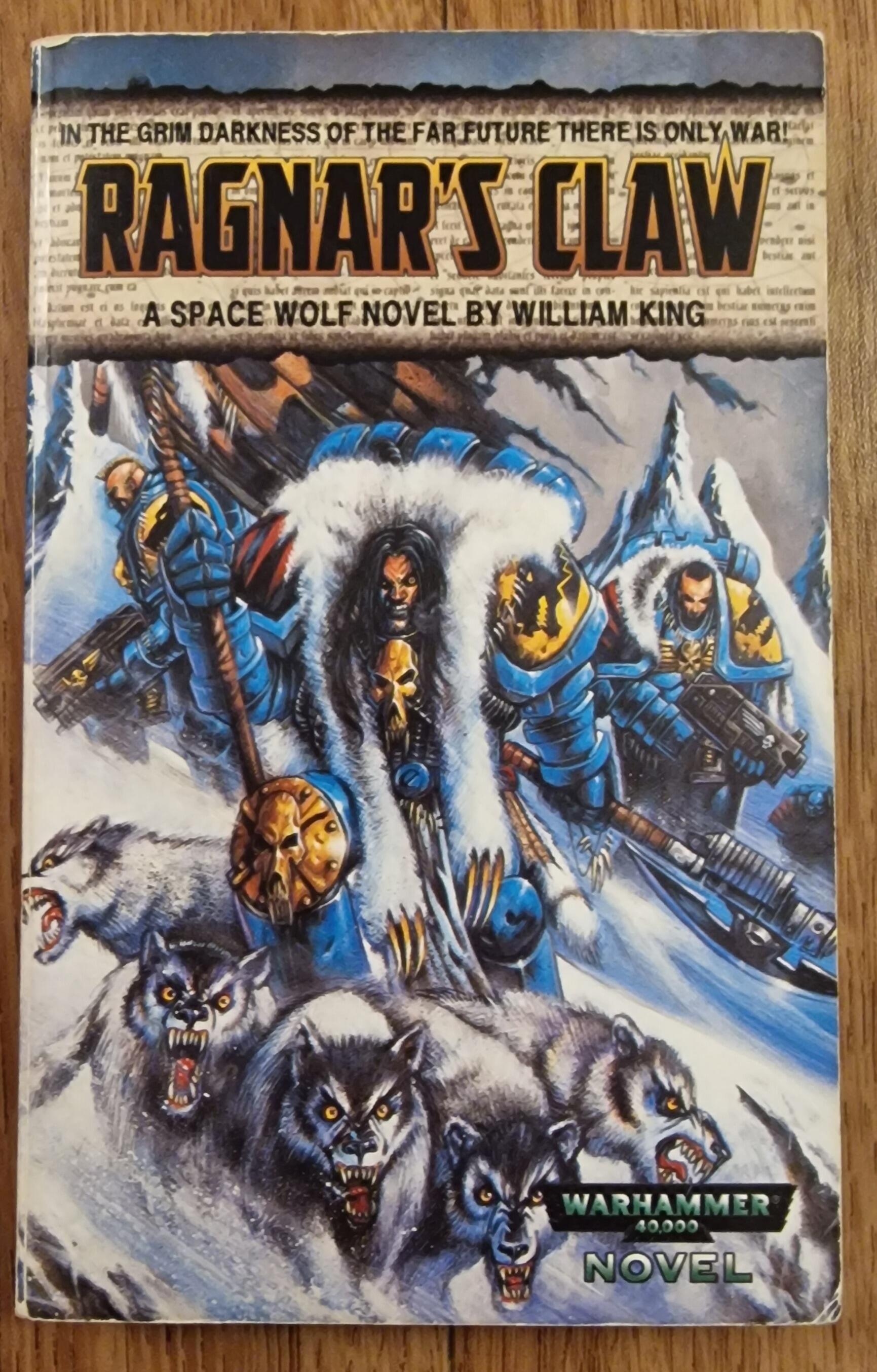 Ragnar's Claw by William King a Warhammer novel 40000 Black Library ...