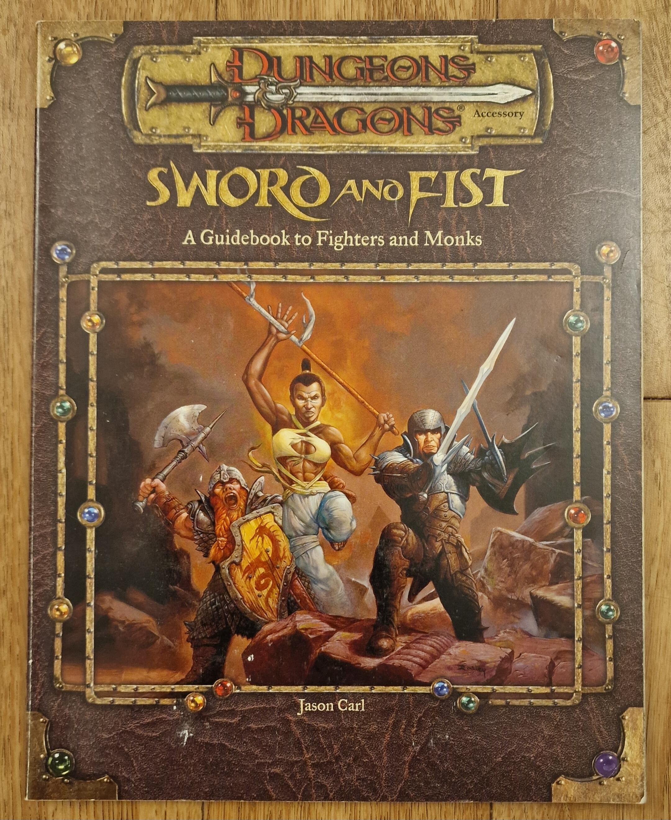 Sword & Fist for Dungeons & Dragons 3rd edition D20