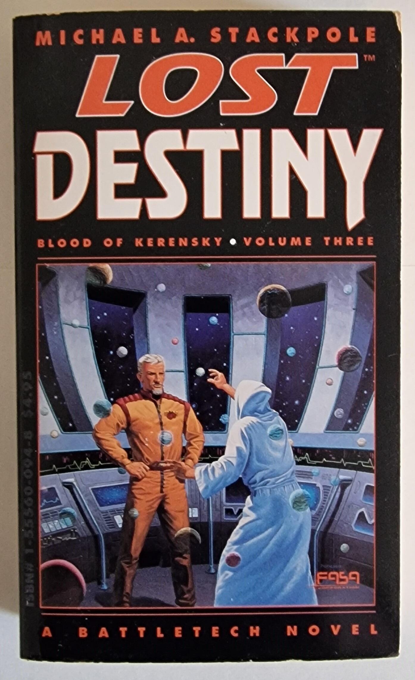 Lost Destiny Blood of Kerensky Vol 3 a Battletech Book by Michael A ...