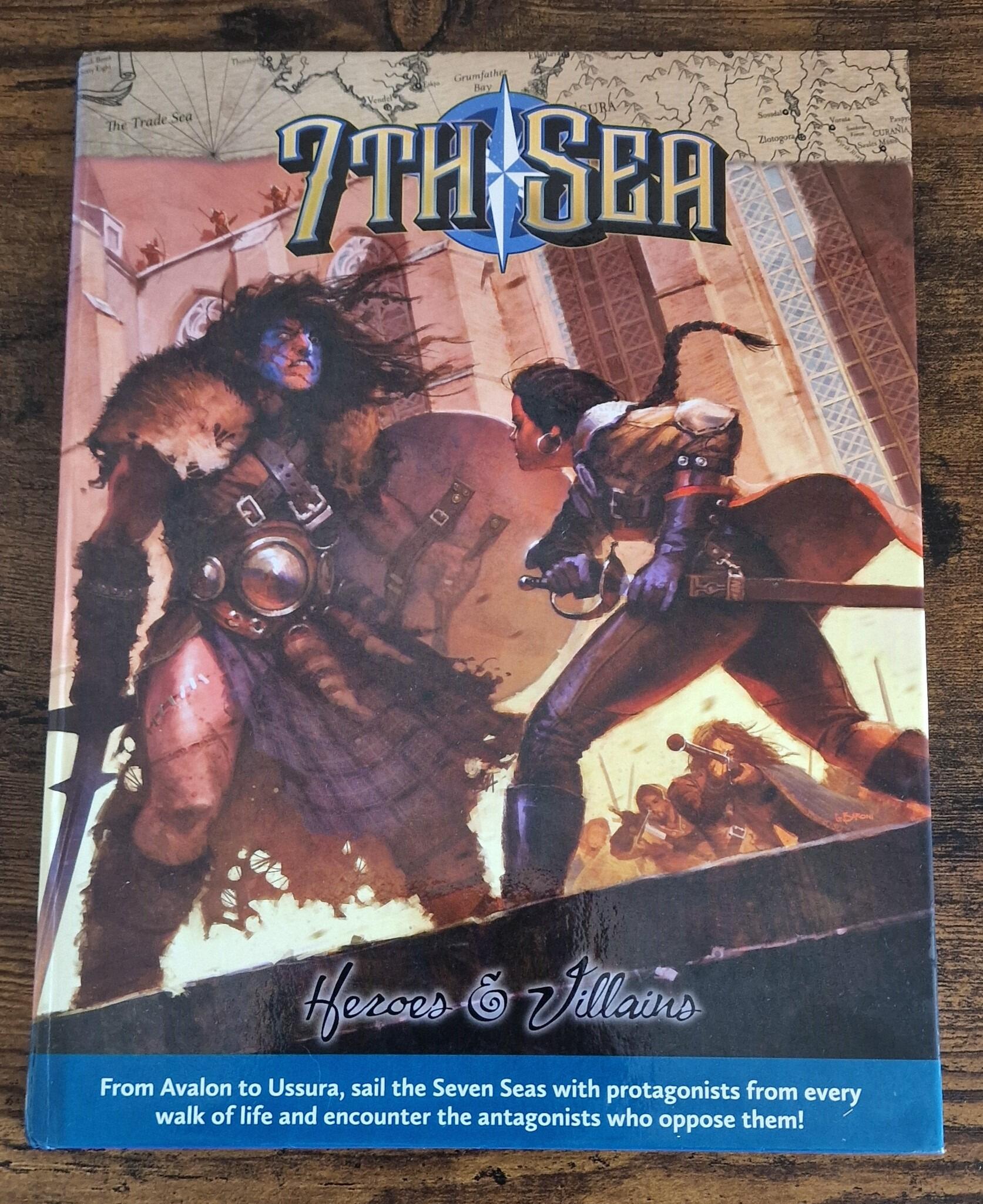 Heroes & Villains for 7th Sea 2nd Edition RPG