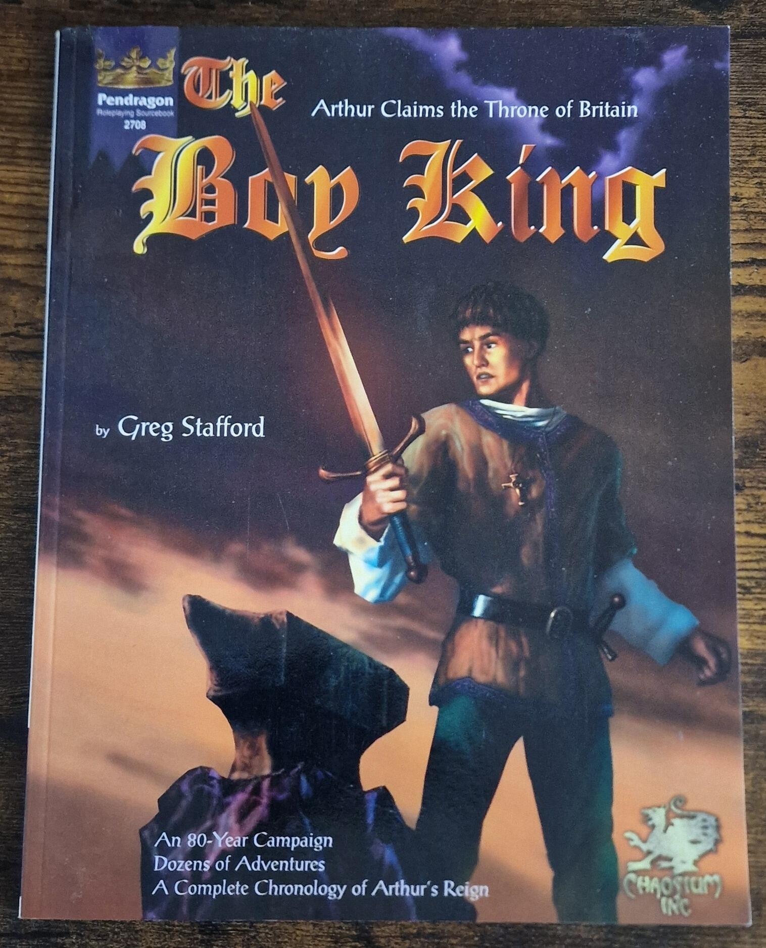The Boy King for Pendragon RPG by Chaosium