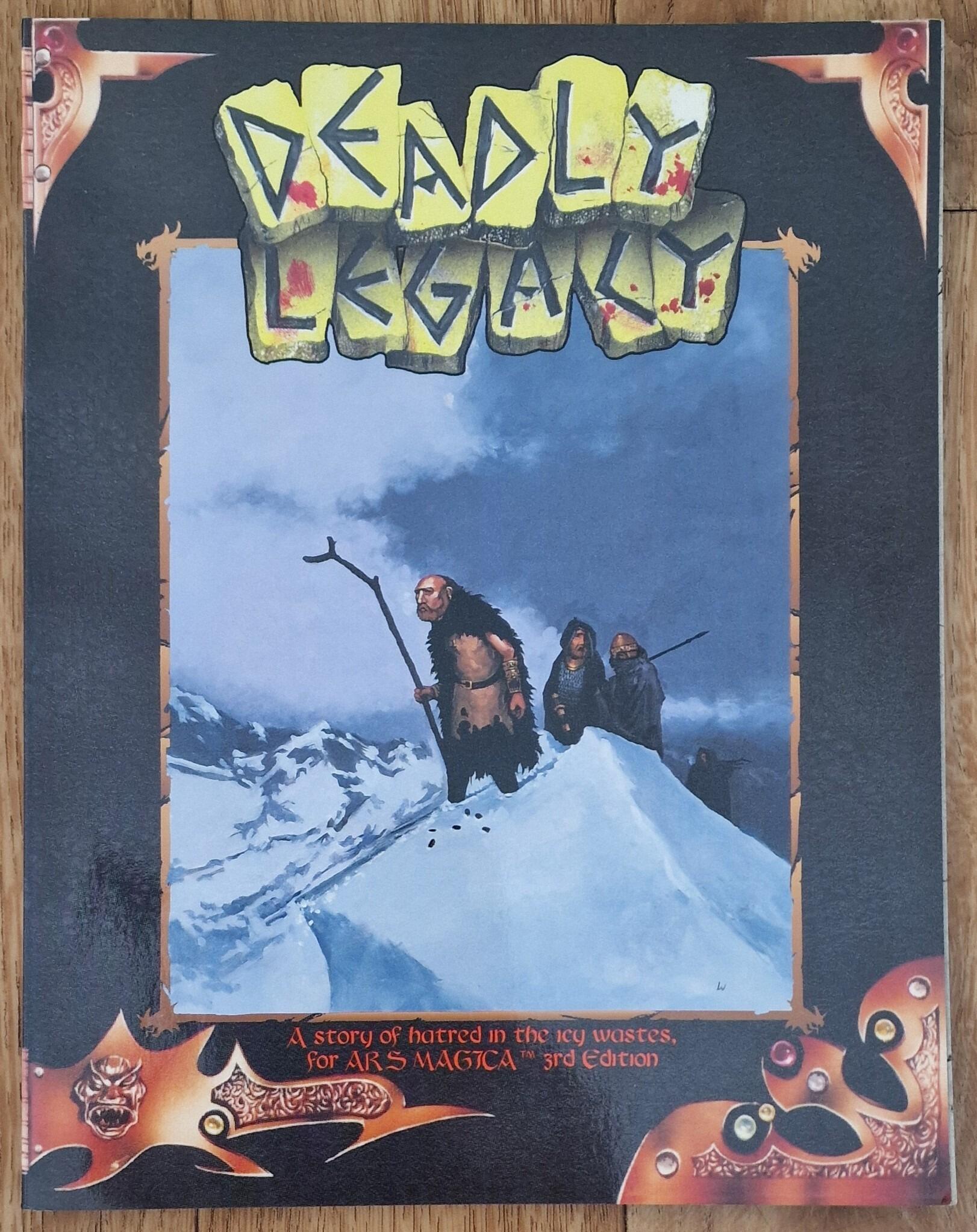 Deadly Legacy a Scenario for Ars Magica 3rd edition by White Wolf 18 05