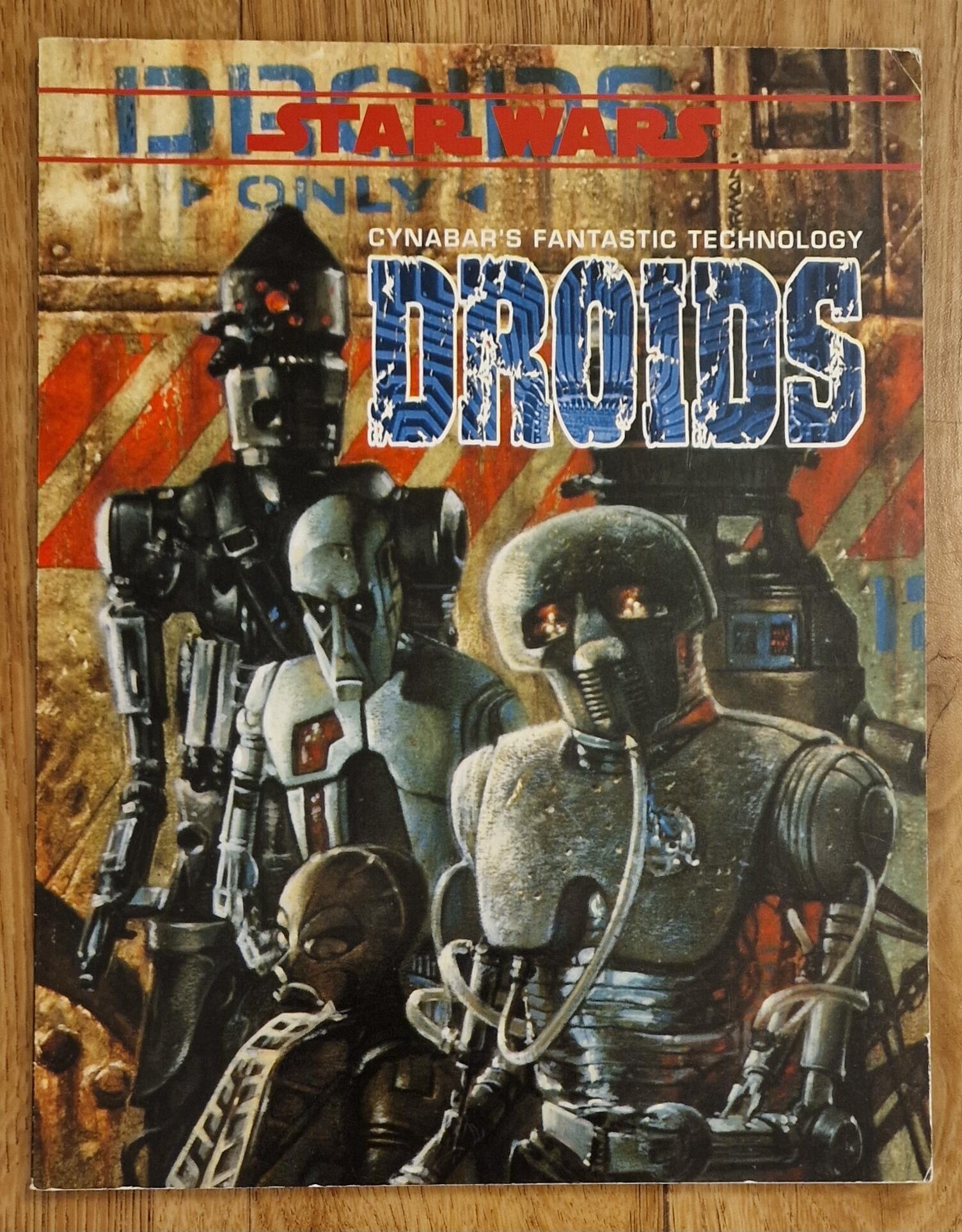 Cynabar's Fantastic Technology Droids for Star Wars RPG by West End Games