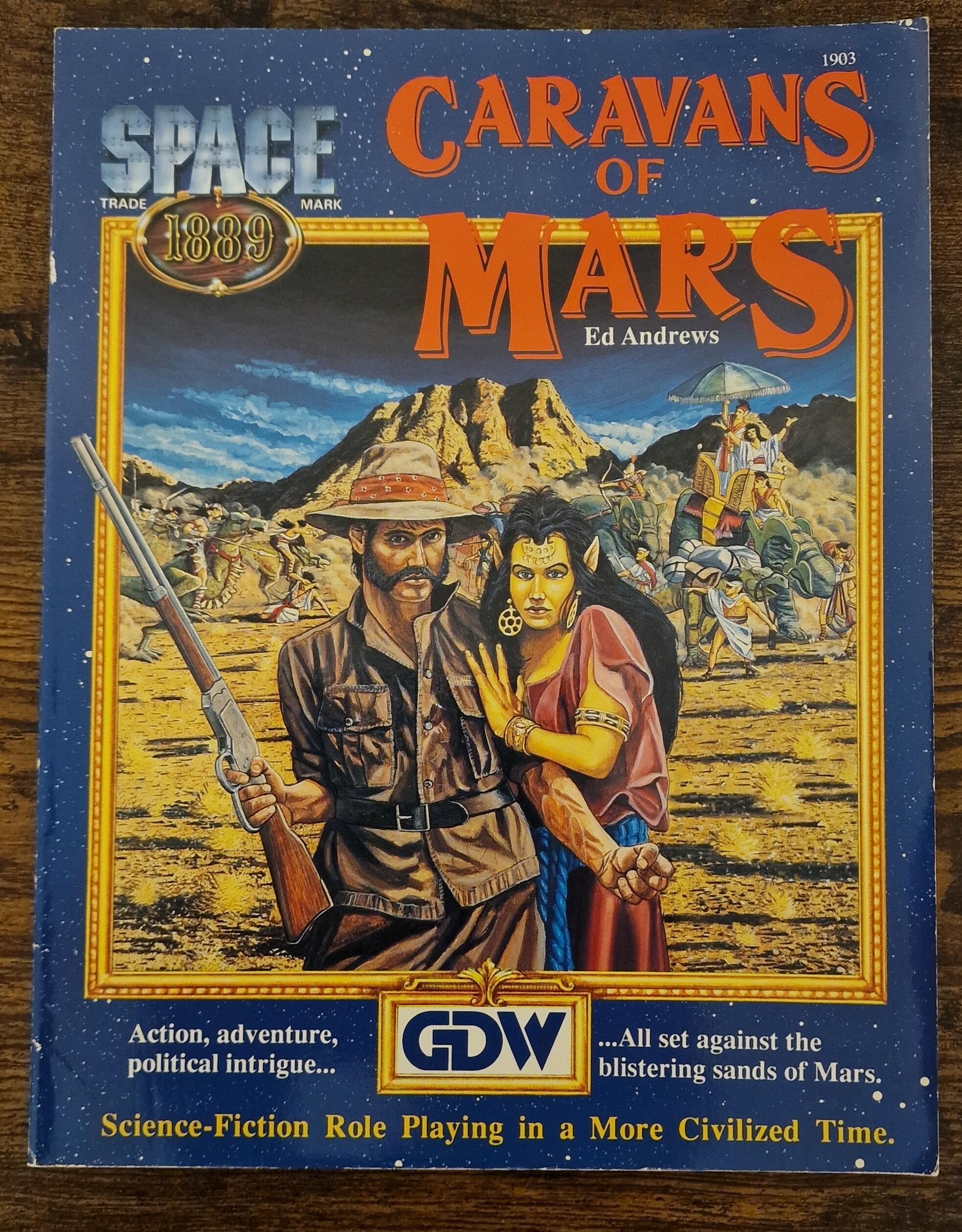 Caravans of Mars for Space 1889 RPG by GDW