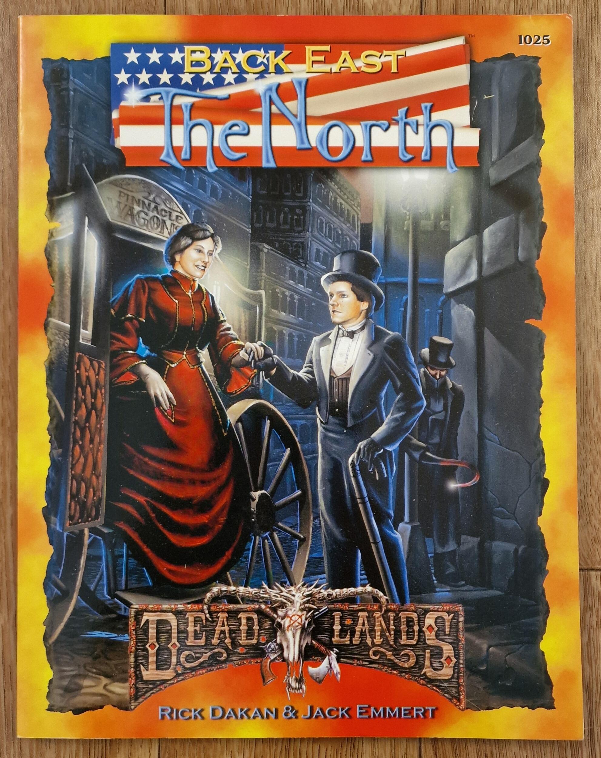 Back East the North for Deadlands the Weird West RPG by Pinnacle