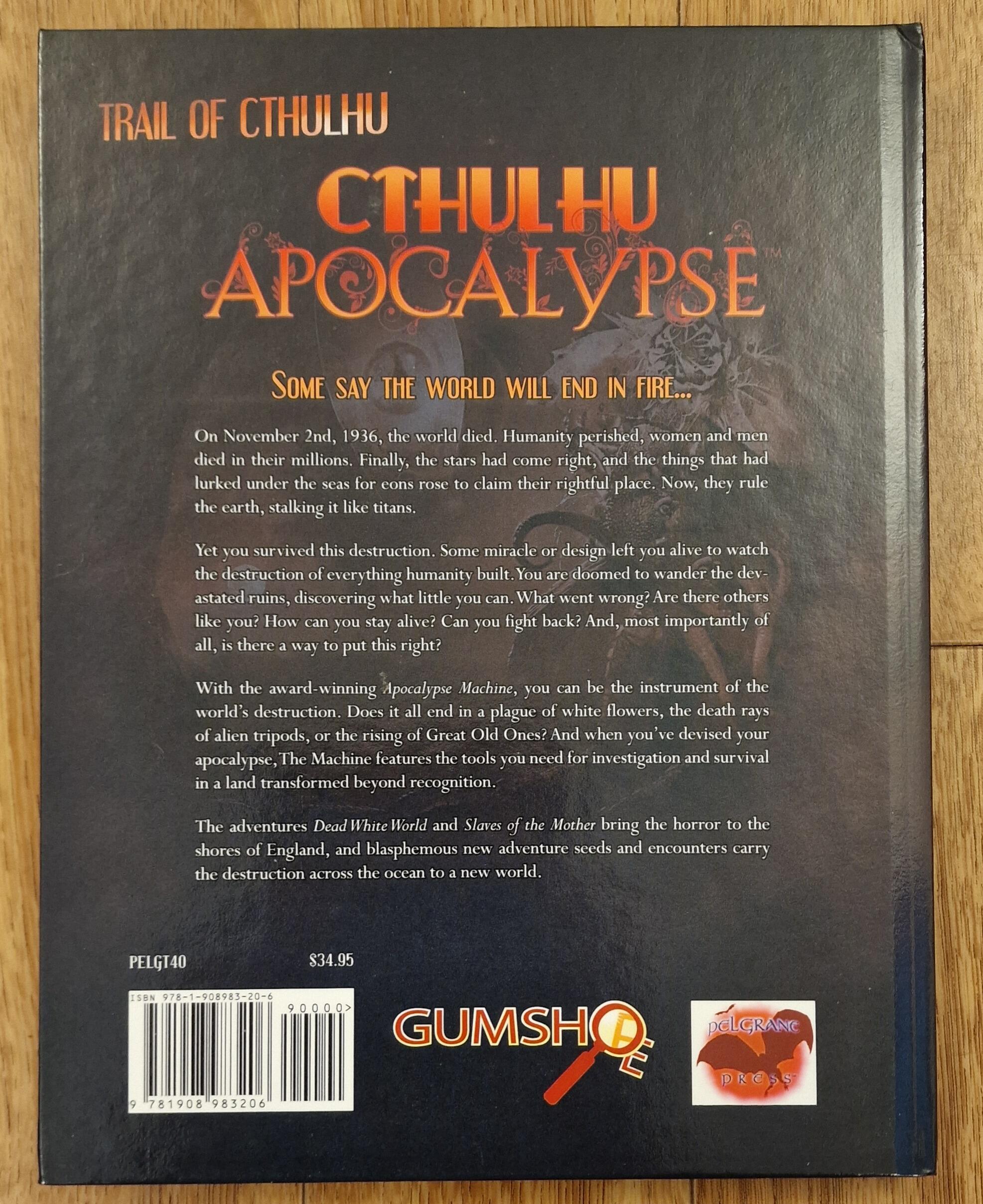 Cthulhu Apocalypse for Trail of Cthulhu Hardback by Pelgrane Press
