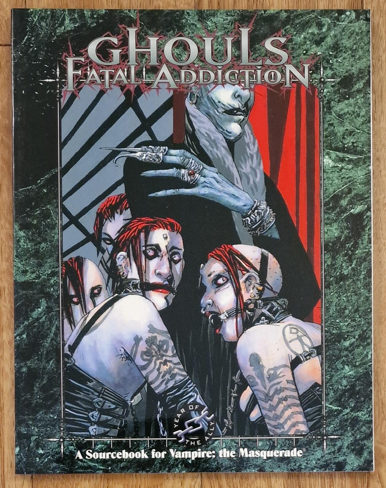 Ghouls Fatal Addiction for Vampire the Masquerade by White Wolf 12 11