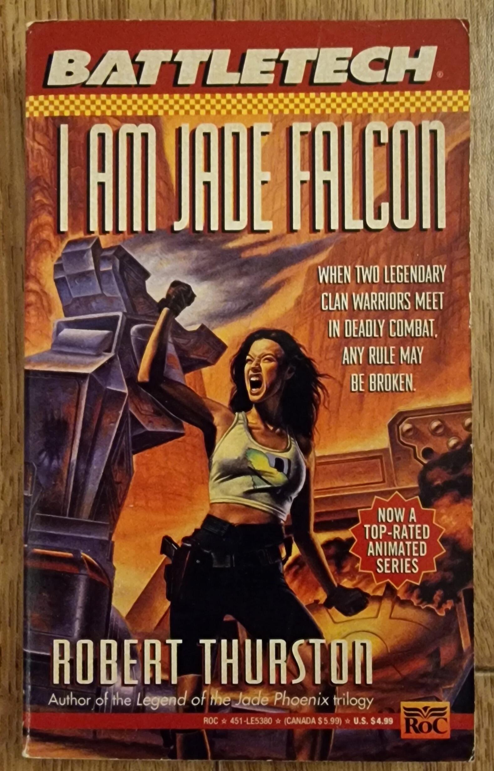 I am Jade Falcon a Battletech novel by Robert Thurston