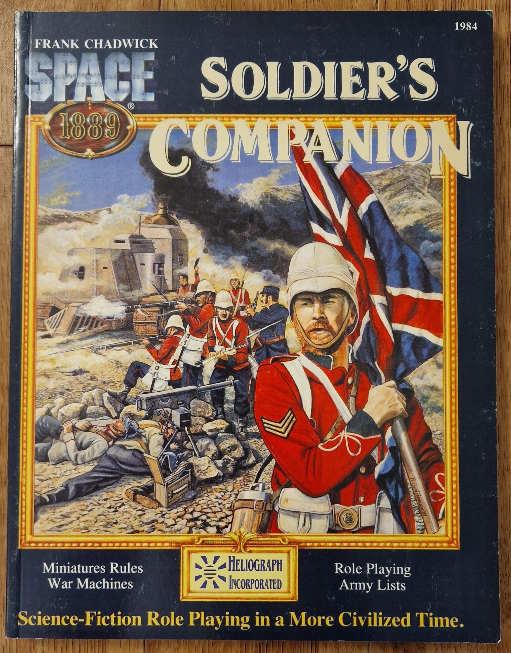 Soldier's Companion Miniatures Rules for Space 1889 RPG by Heliograph Inc
