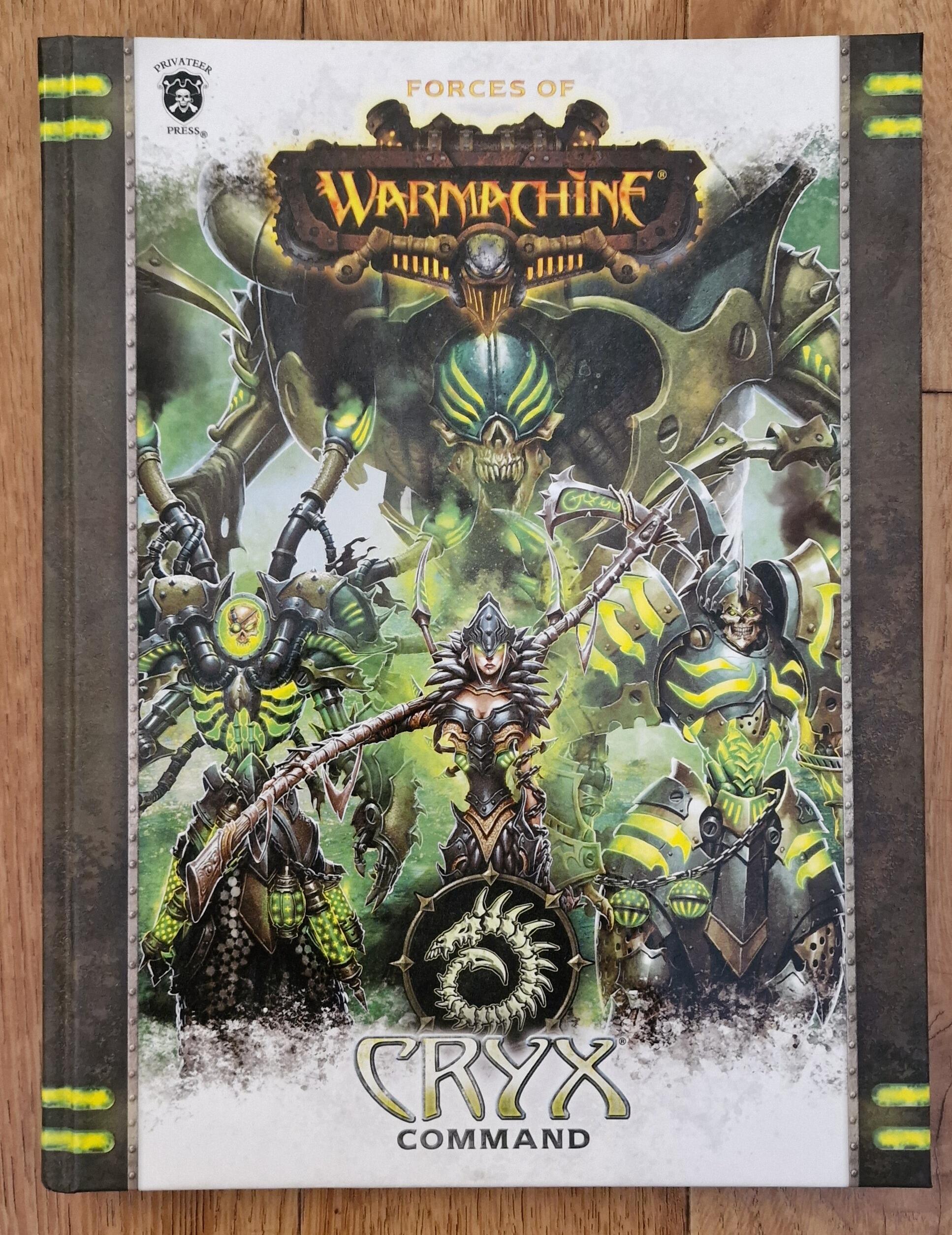 Forces of Warmachine CRYX Command Hardback Book Rules Supplement by Privateer Press