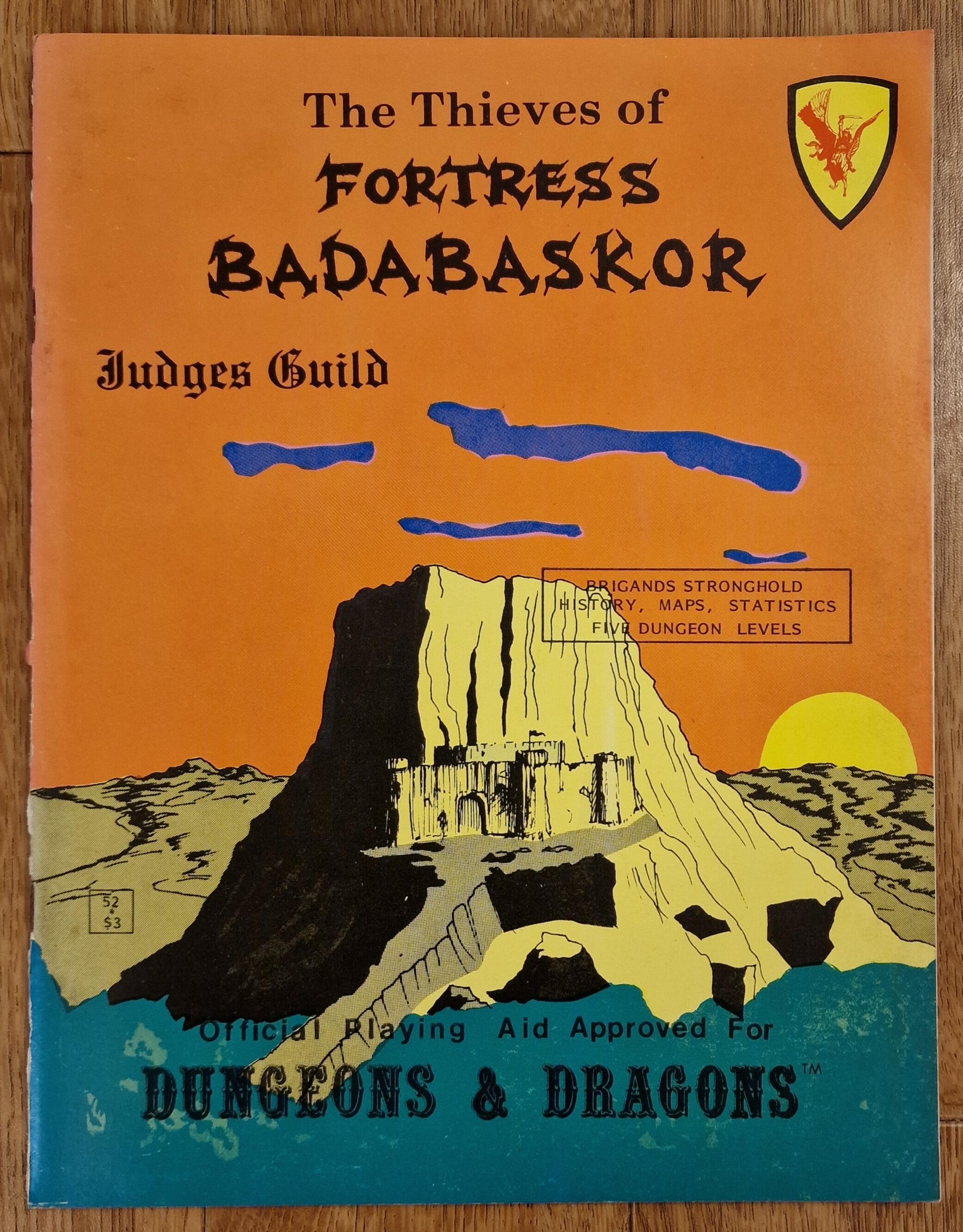 The Thieves of Fortress Badabaskor for Dungeons & Dragons by Judges Guild