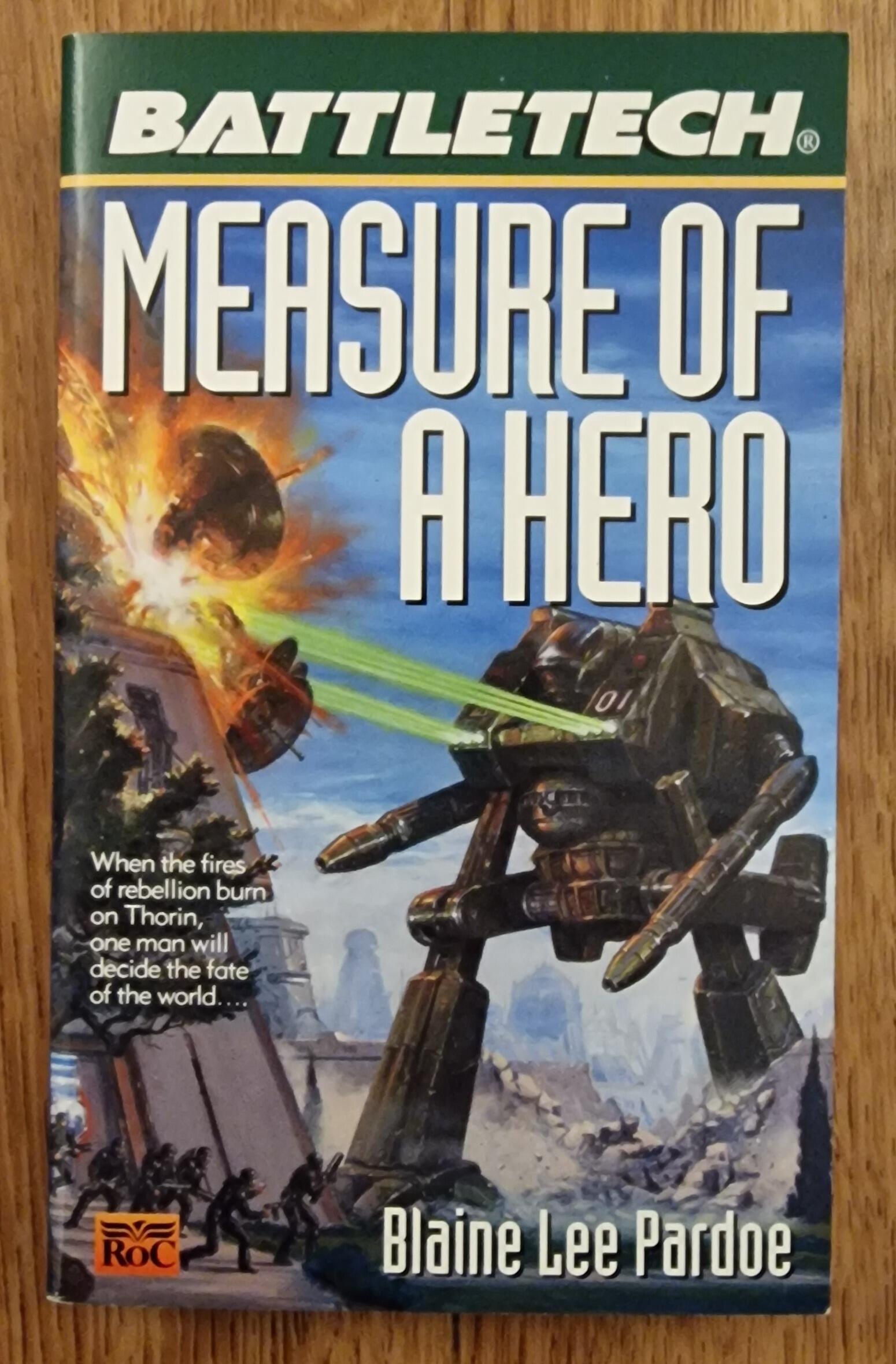 Measure of a Hero a Battletech Mechwarrior Book Novel by Blaine Lee Pardoe