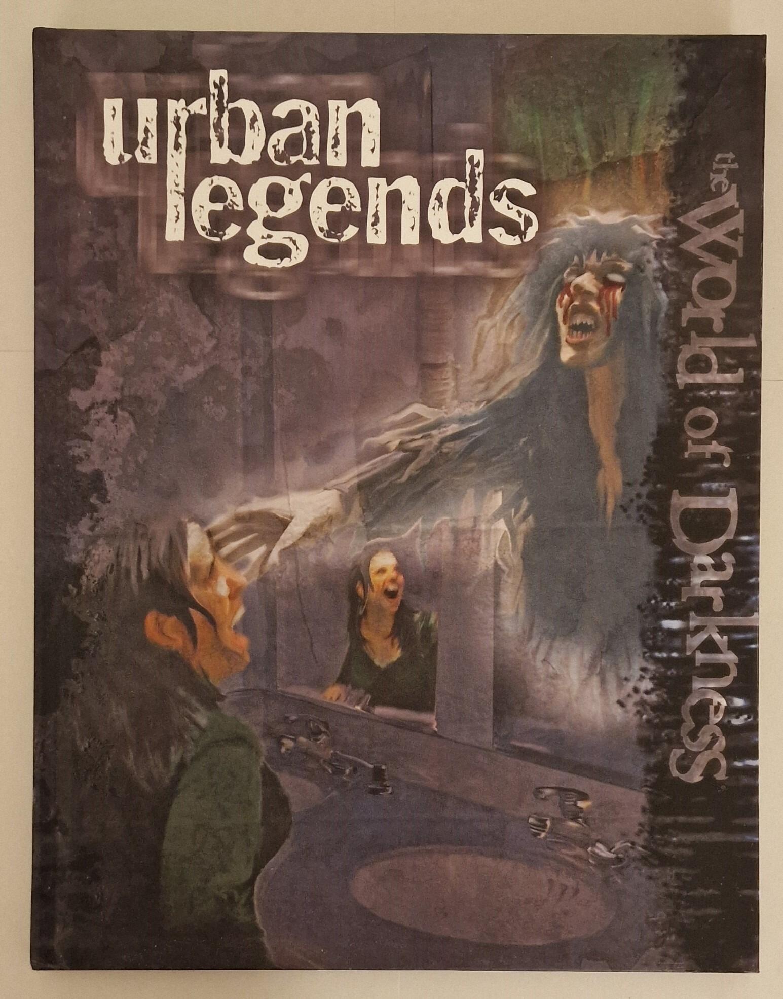 Urban Legends for The World of Darkness RPG by White Wolf
