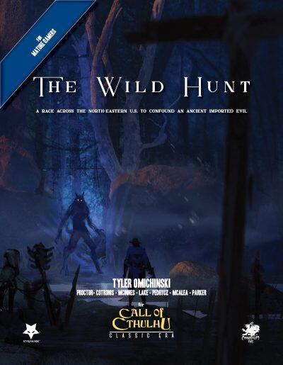 The Wild Hunt Hardback for Call of Cthulhu by Stygian Fox