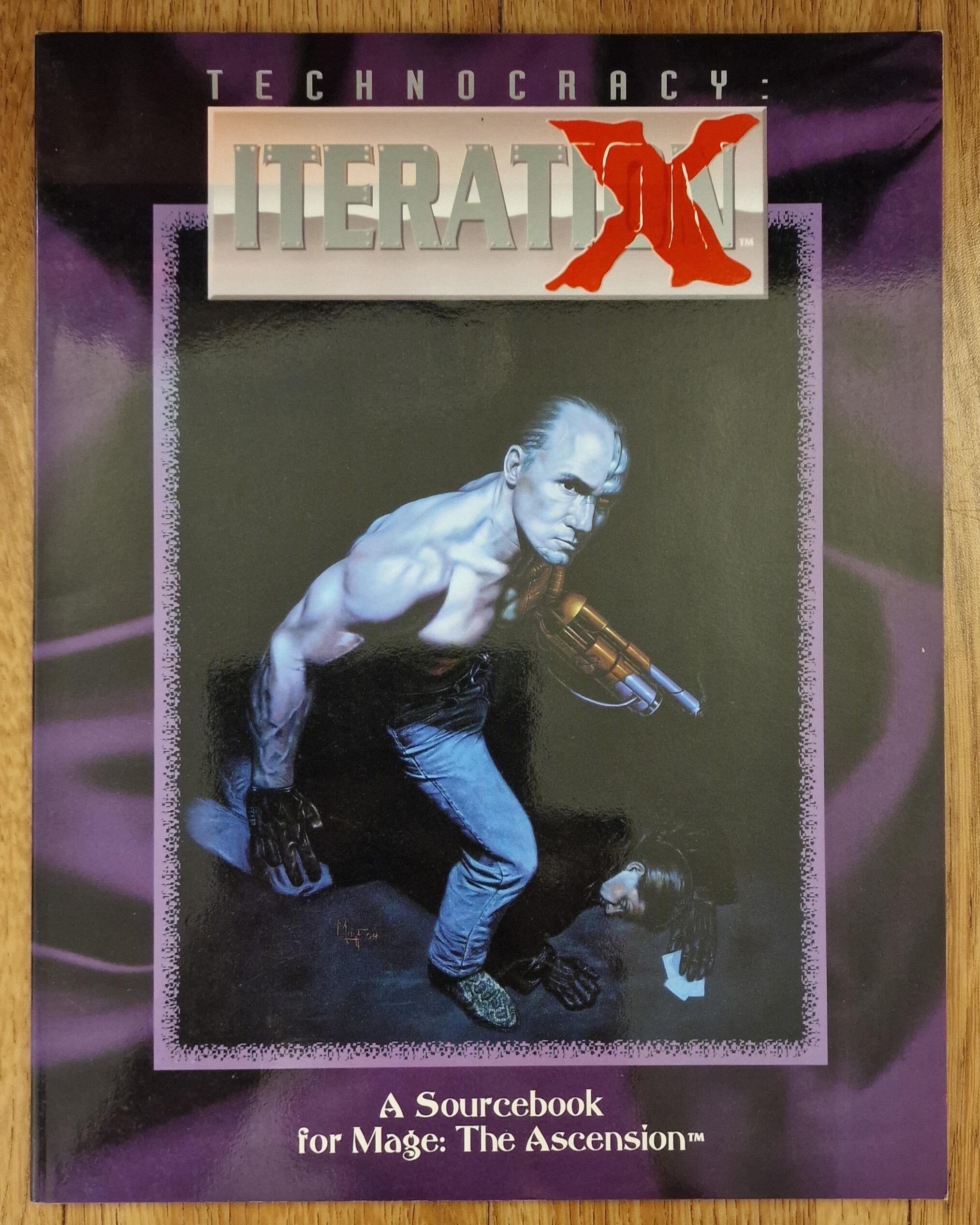 Technocracy Iteration X Book 9 for Mage the Ascension by White Wolf