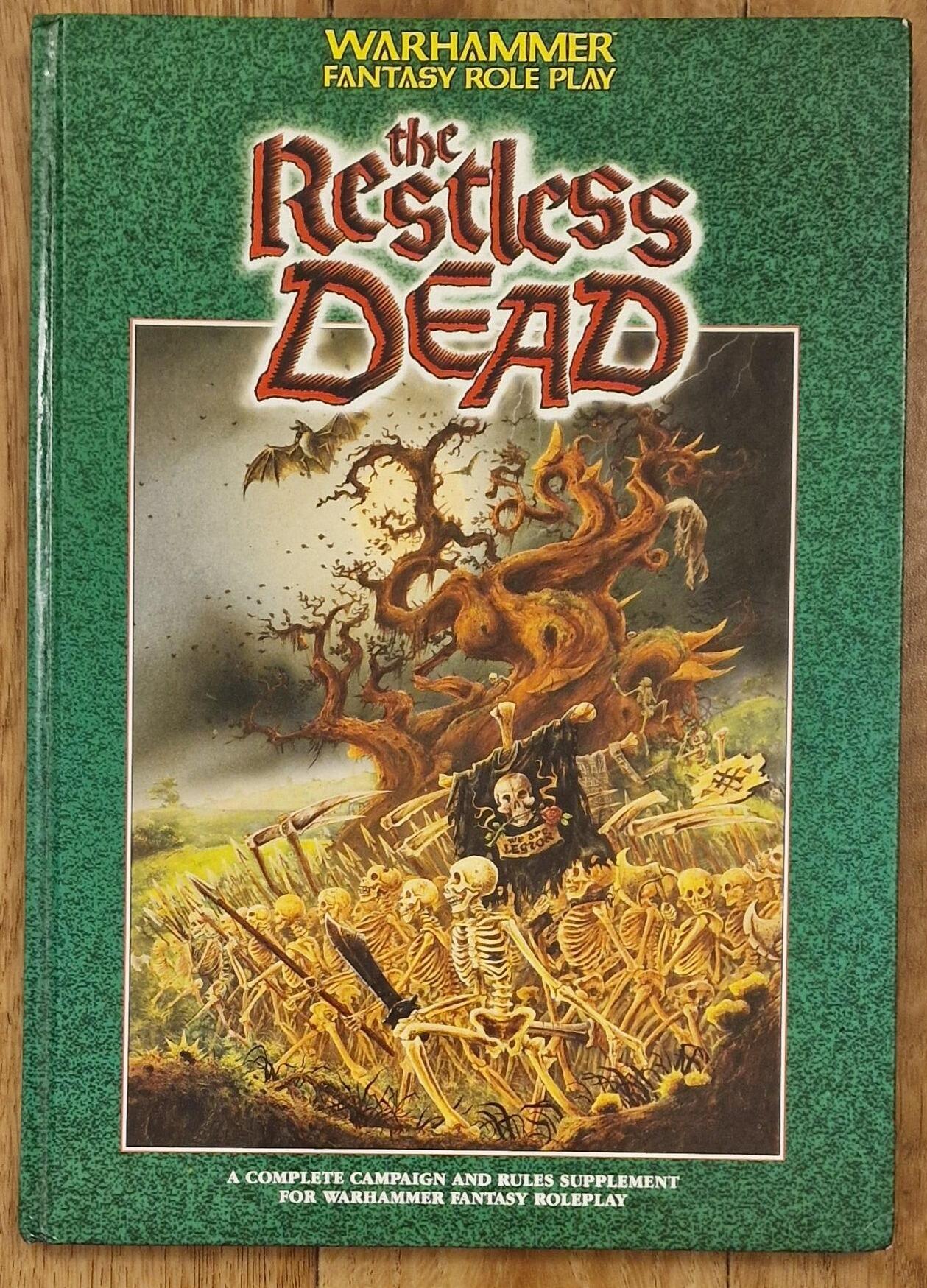 The Restless Dead for Warhammer Fantasy Roleplay by Games Workshop