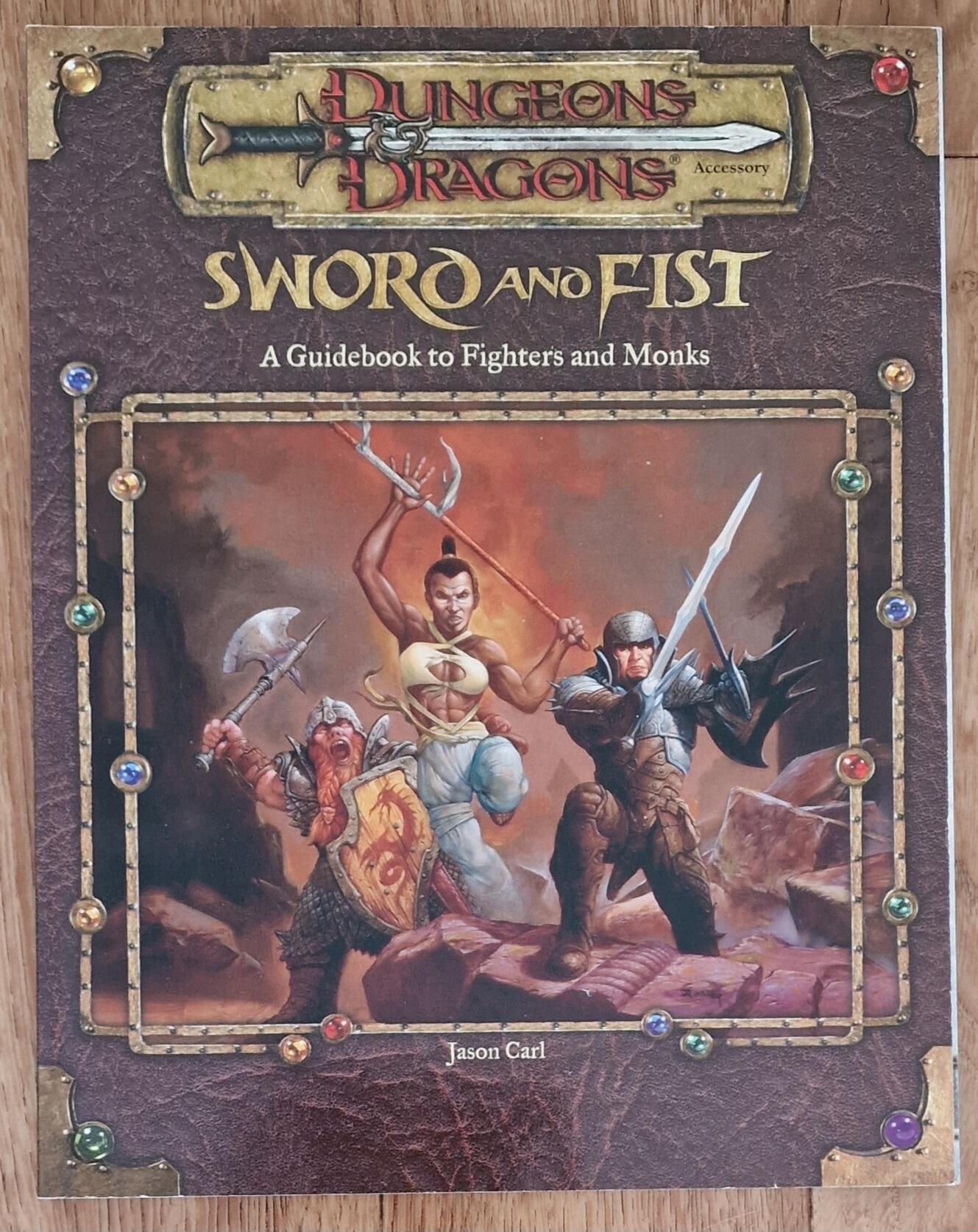 Sword & Fist for Dungeons & Dragons 3rd edition D20