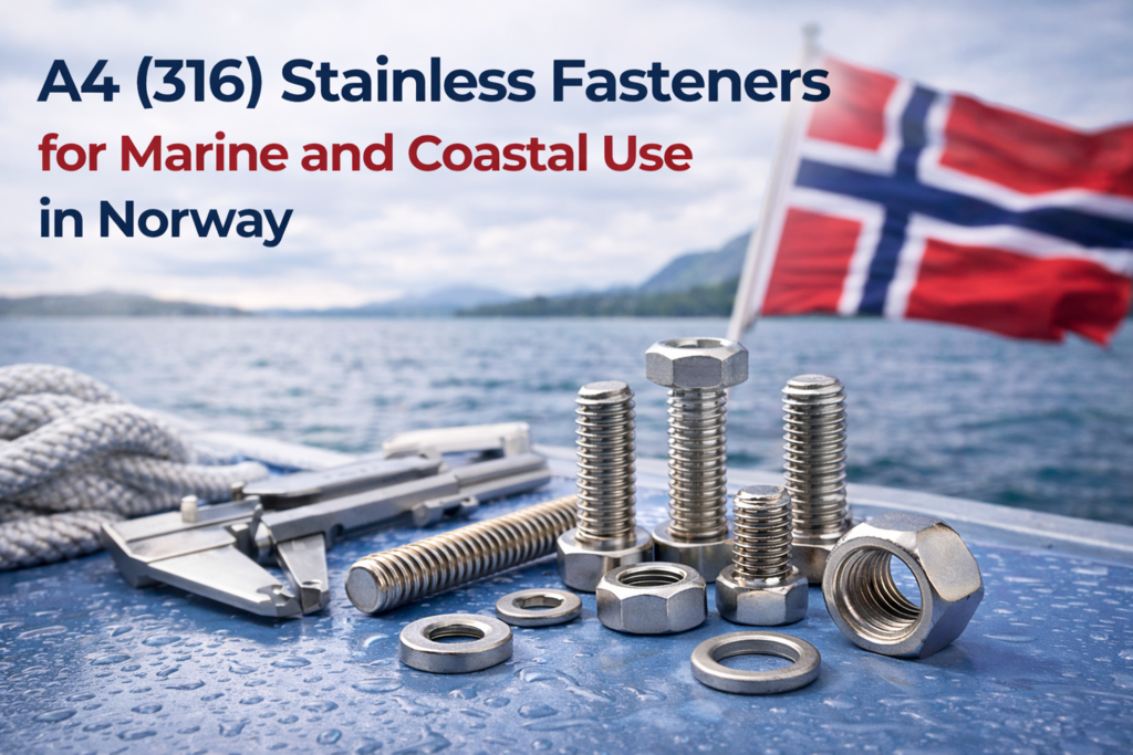 A4 (316) Stainless Fasteners for Marine & Coastal Use in Norway